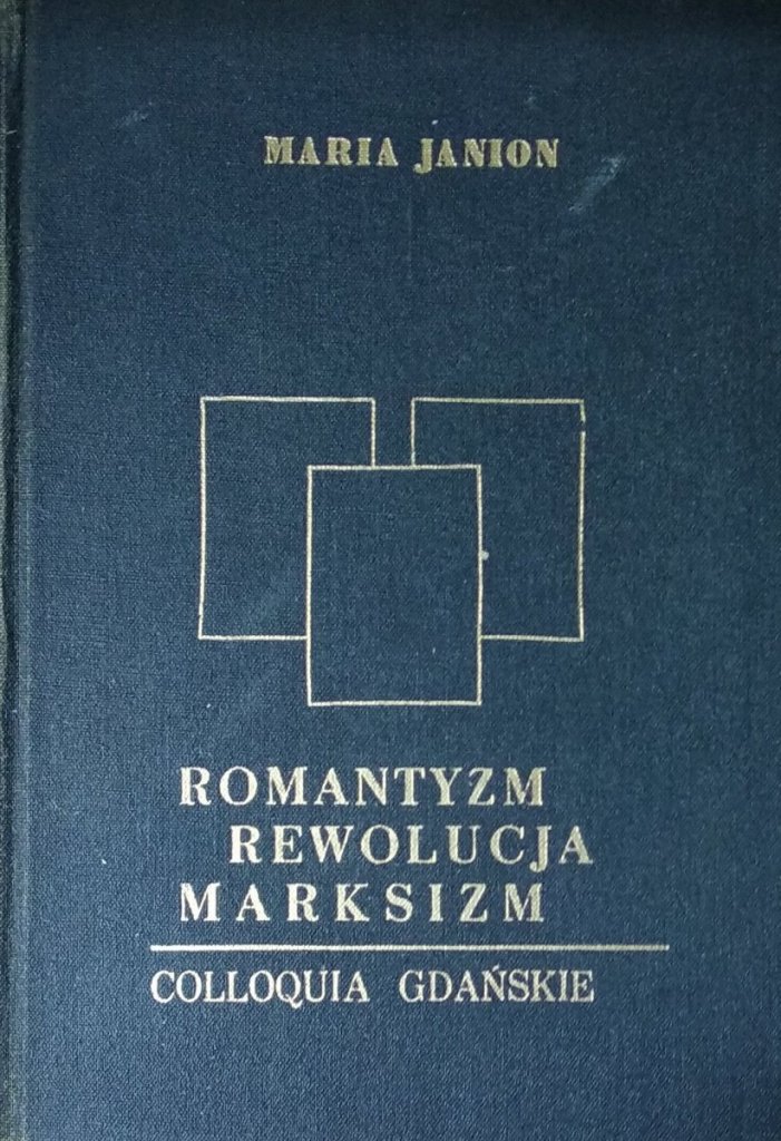 Maria Janion Romantyzm rewolucja marksizm