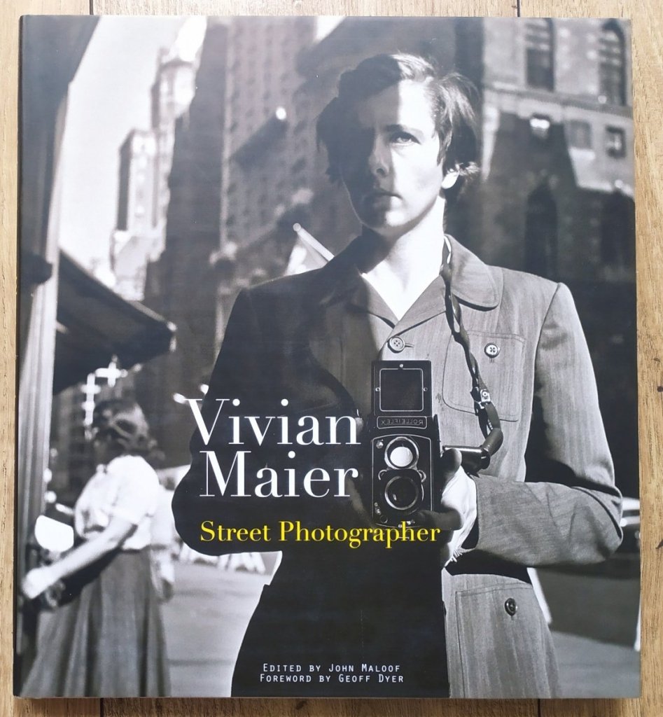 John Maloof Vivian Maier. Street Photographer
