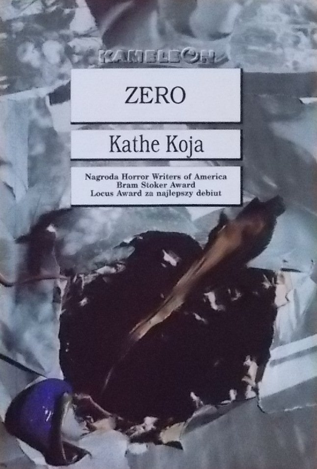 Kathe Koja Zero