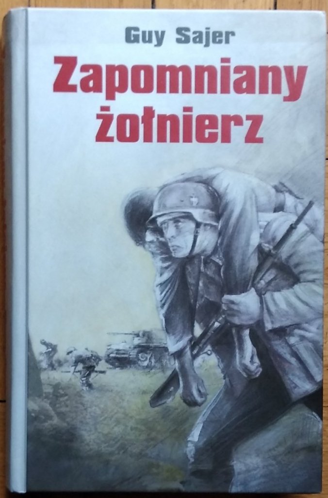 Guy Sajer Zapomniany żołnierz