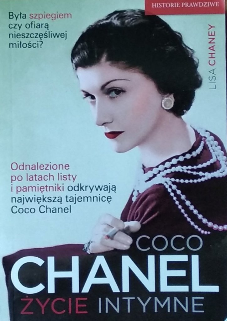 Lisa Chaney Coco Chanel Życie intymne