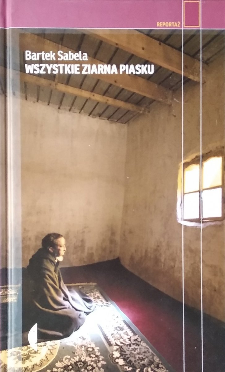 Bartek Sabela Wszystkie ziarna piasku