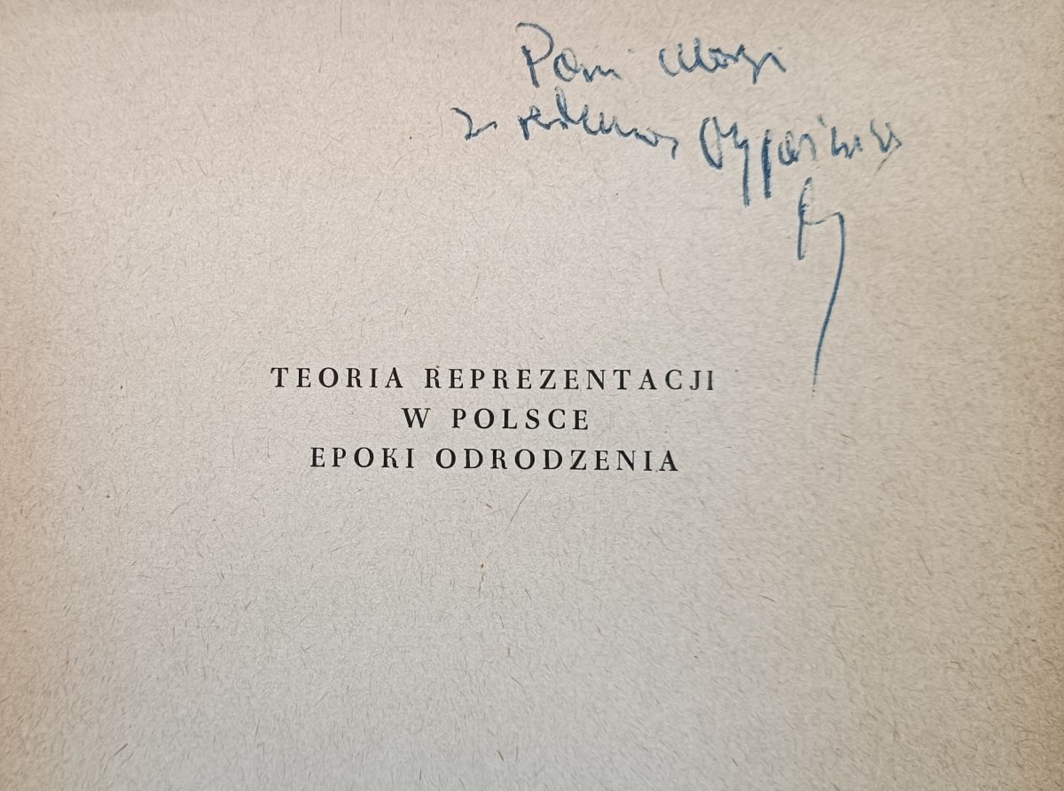 Konstanty Grzybowski Teoria reprezentacji w Polsce epoki Odrodzenia