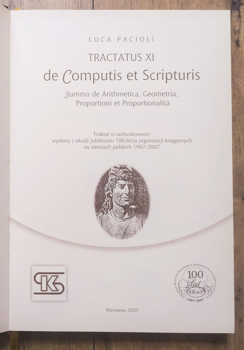 Luca Pacioli Tractatus XI de Computis et Scripturis. Traktat o ...