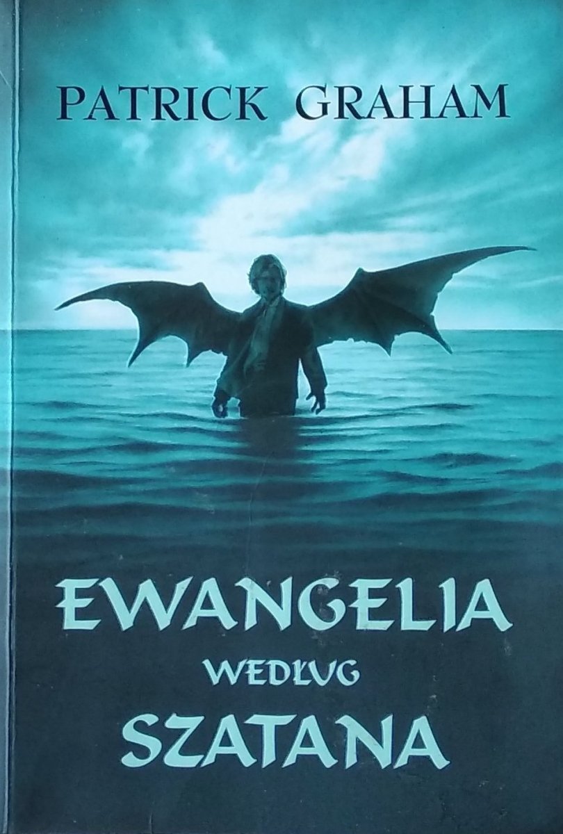 Patrick Graham Ewangelia według Szatana