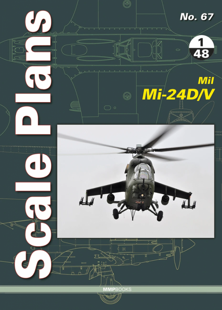 MMP Books 49180 Scale Plans No. 67 Mil Mi-24D V in 1 48 scale EN ...