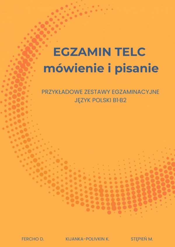 Egzamin TELC mówienie i pisanie. Przykładowe zestawy egzaminacyjne ...