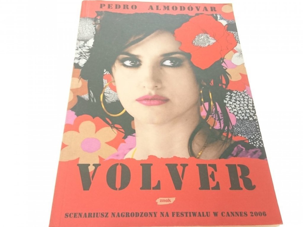 VOLVER - Pedro Almodóvar 2006 - Proza - LITERATURA PIĘKNA